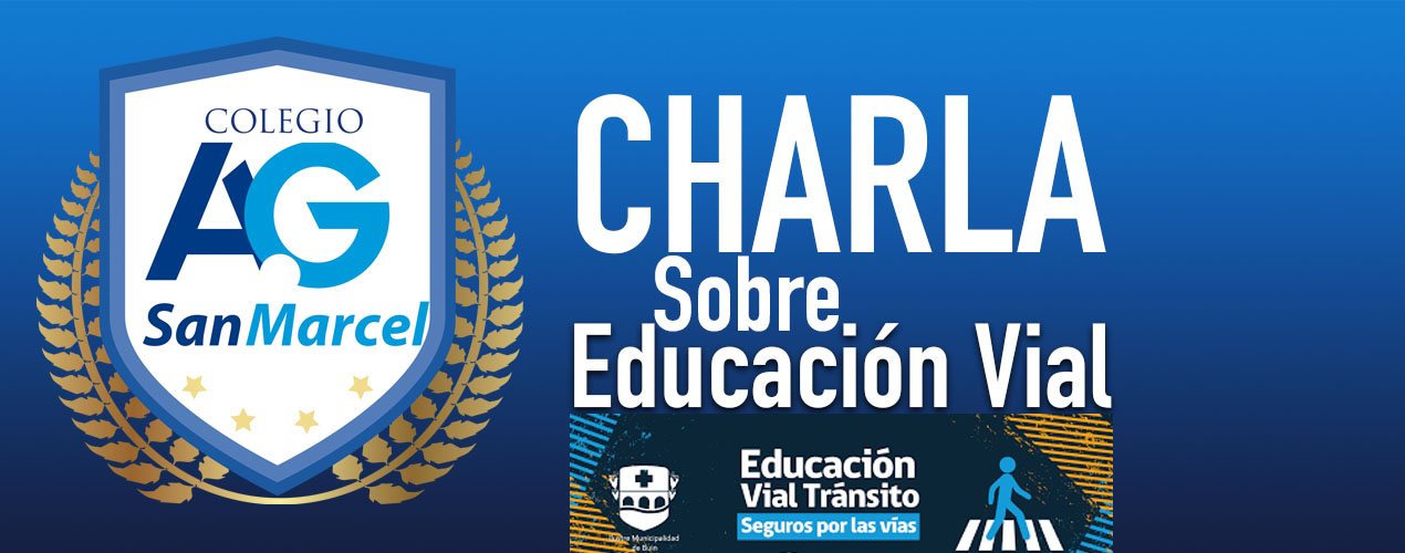 La Educación Vial, llegó al Colegio San Marcel en compañía del Alcalde ...